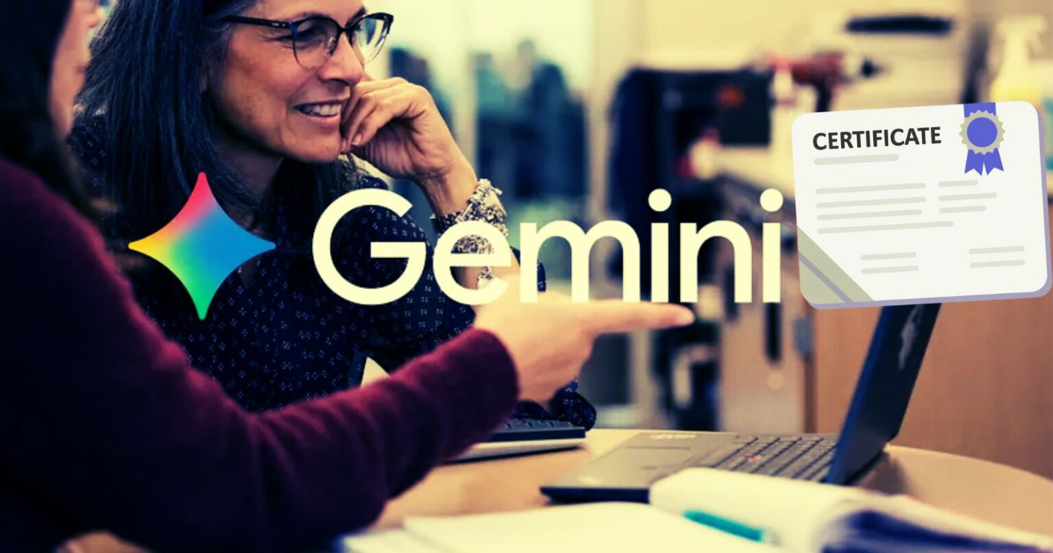 Google Introduces Gemini Certification Program for Education Sector